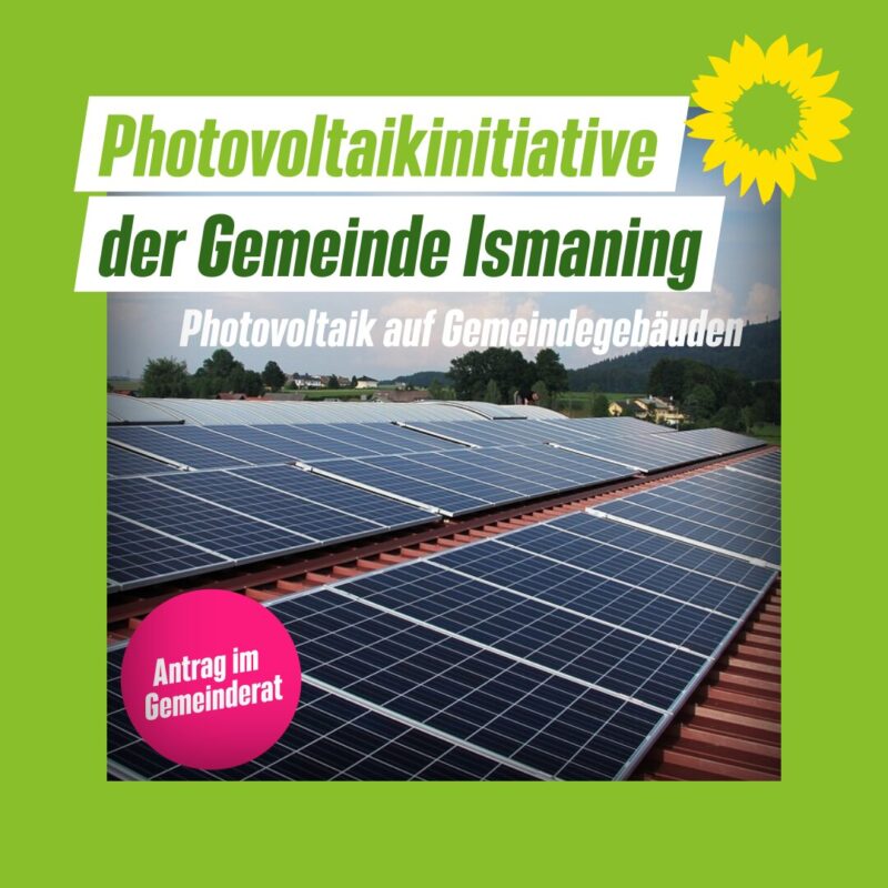Photovoltaikinitiative der Gemeinde Ismaning | Ismaning